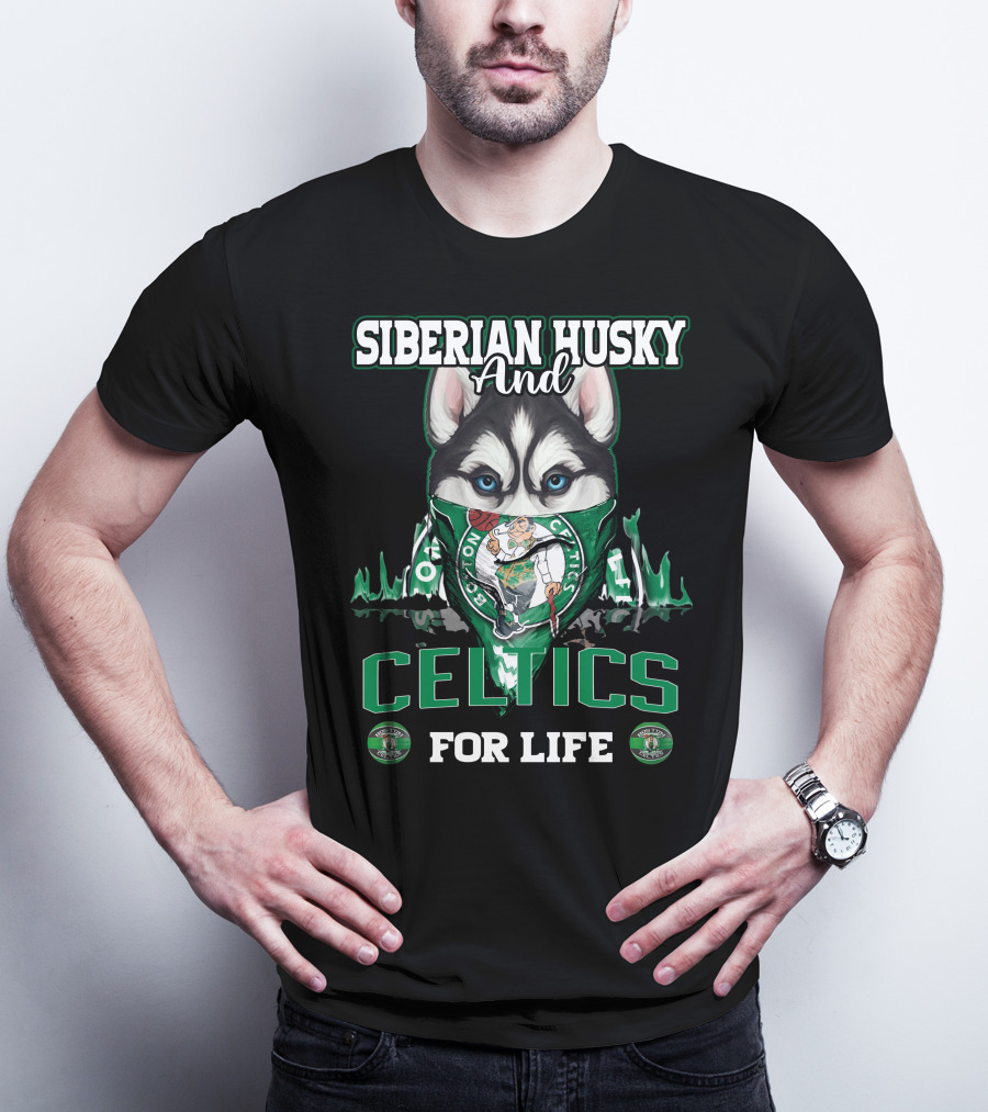 Siberian Husky And Celtics For Life Boston Celtics T-Shirt