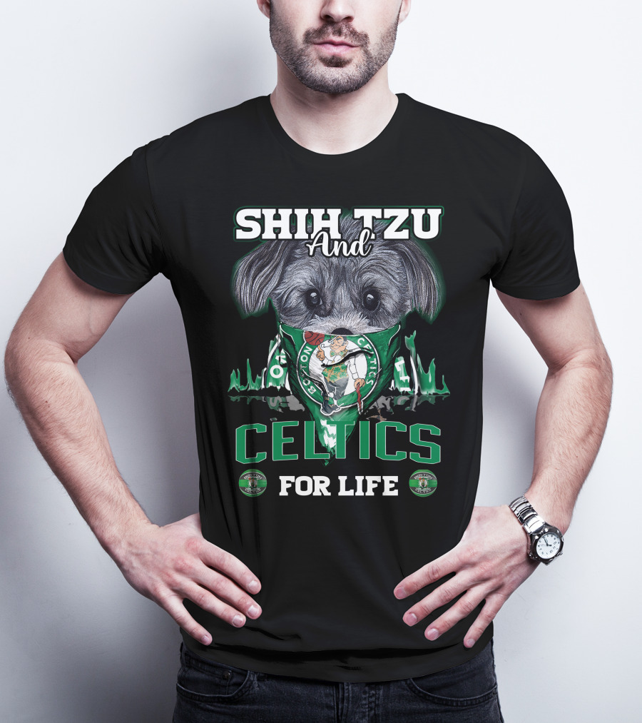 Shih Tzu And Boston Celtics For Life T-Shirt