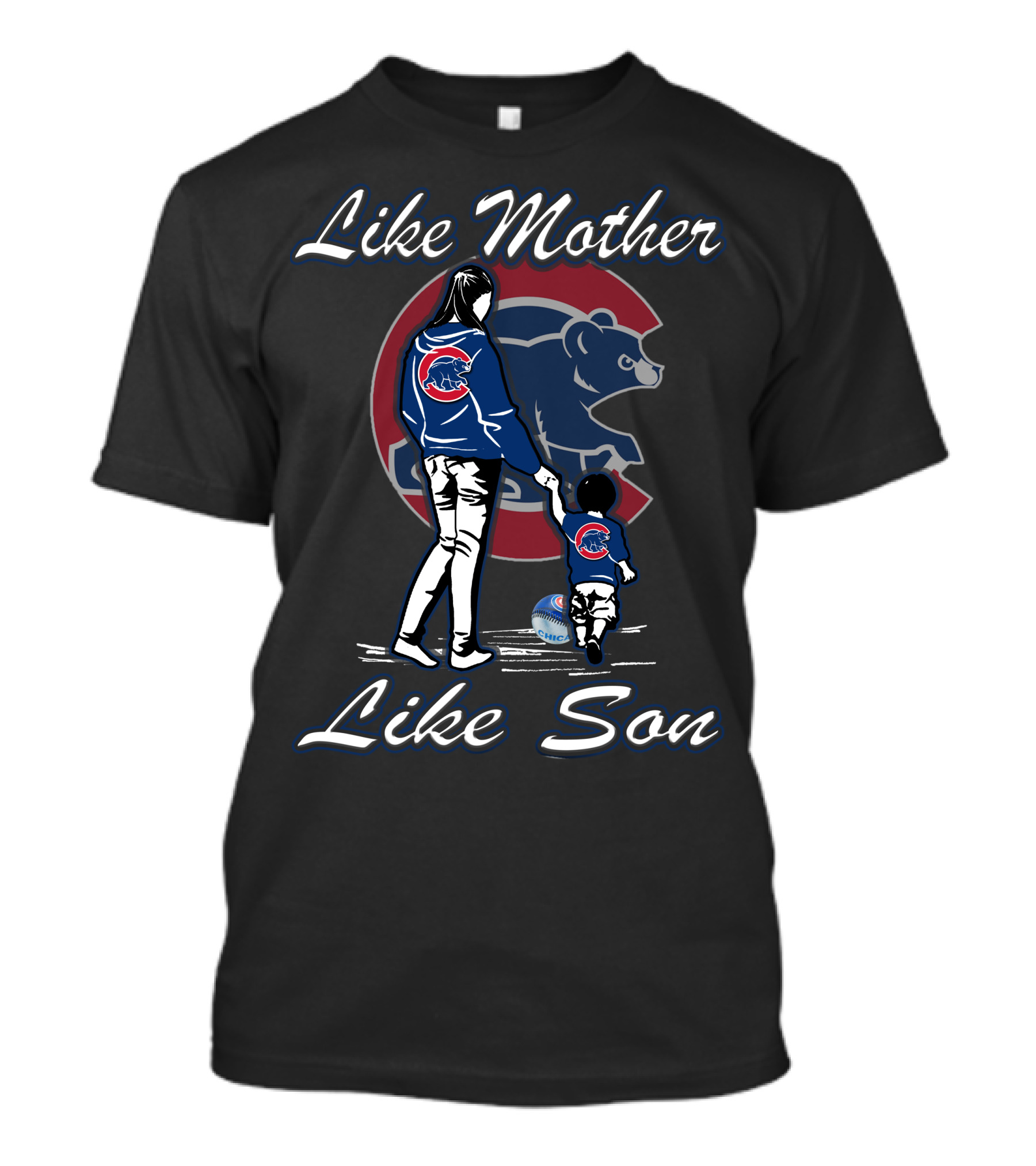 Like Mother Like Son Chicago Cubs T-Shirt