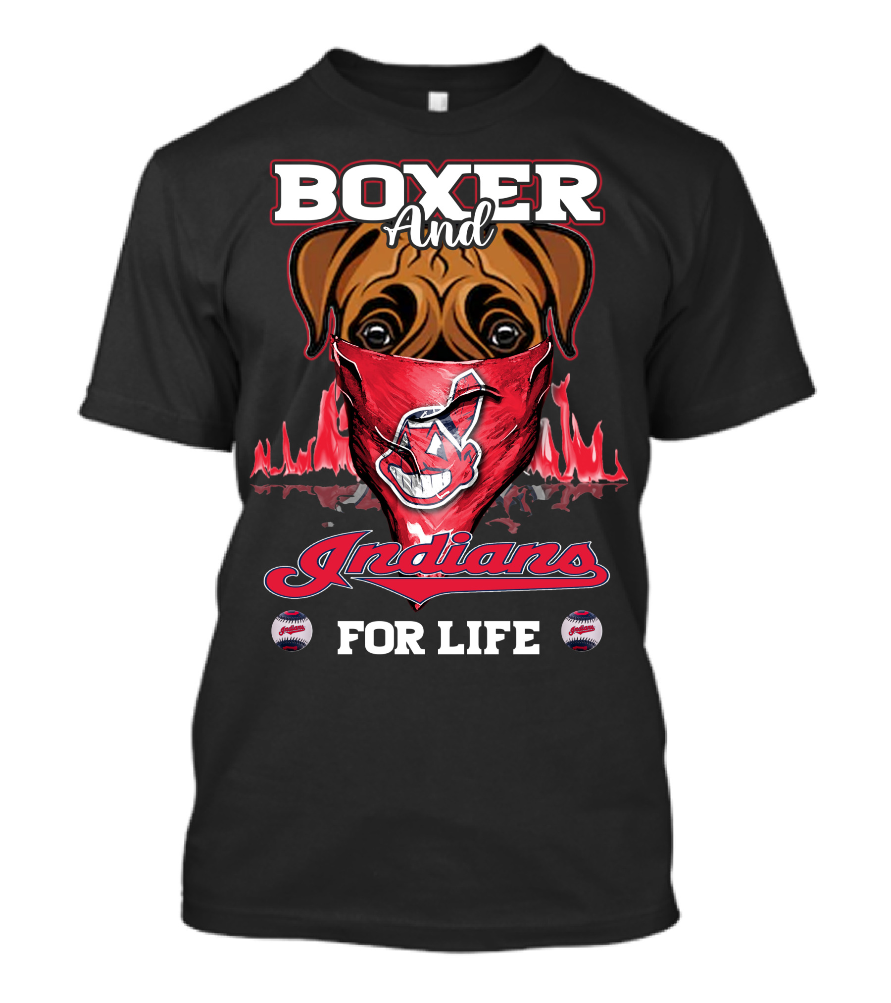 Boxer And Indians For Life Cleveland Baseball Passion T-Shirt