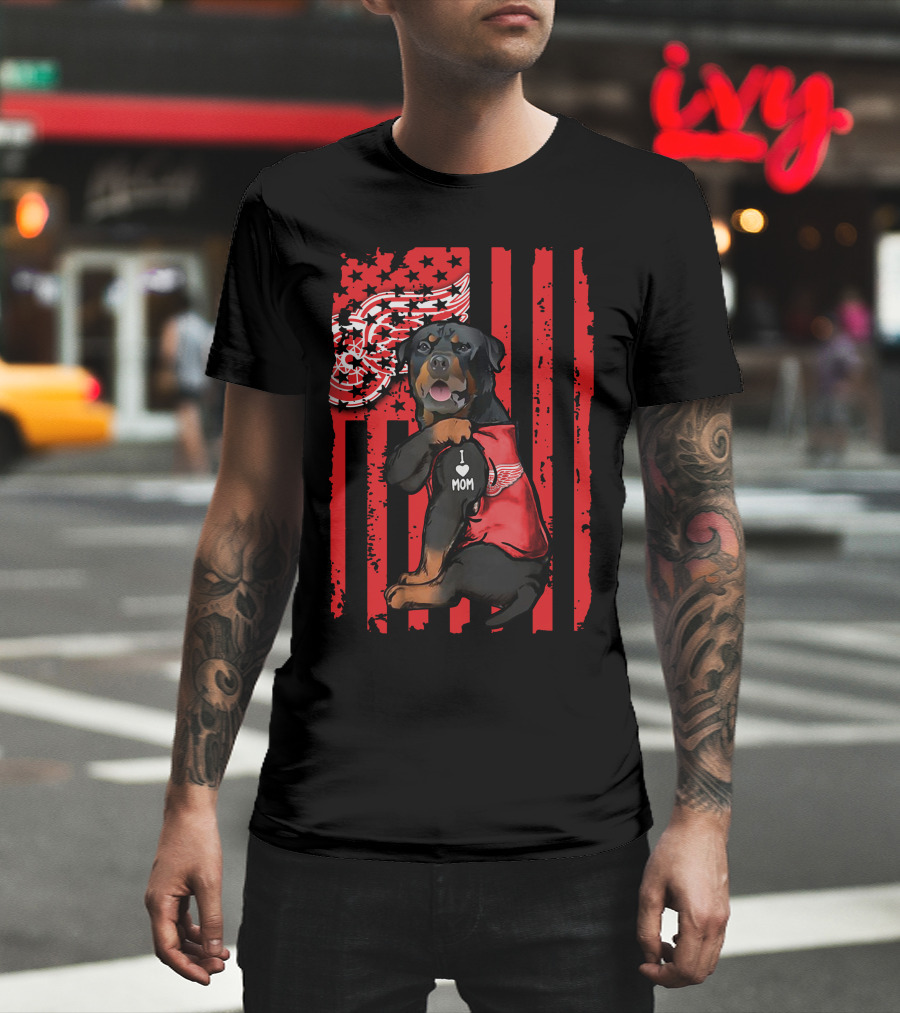 Rottweiler I Love Mom Detroit Red Wings American Flag T-Shirt