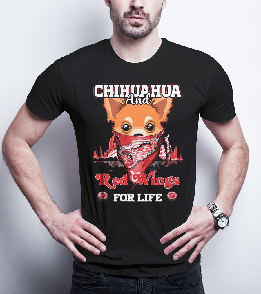 Chihuahua And Red Wings For Life T-Shirt