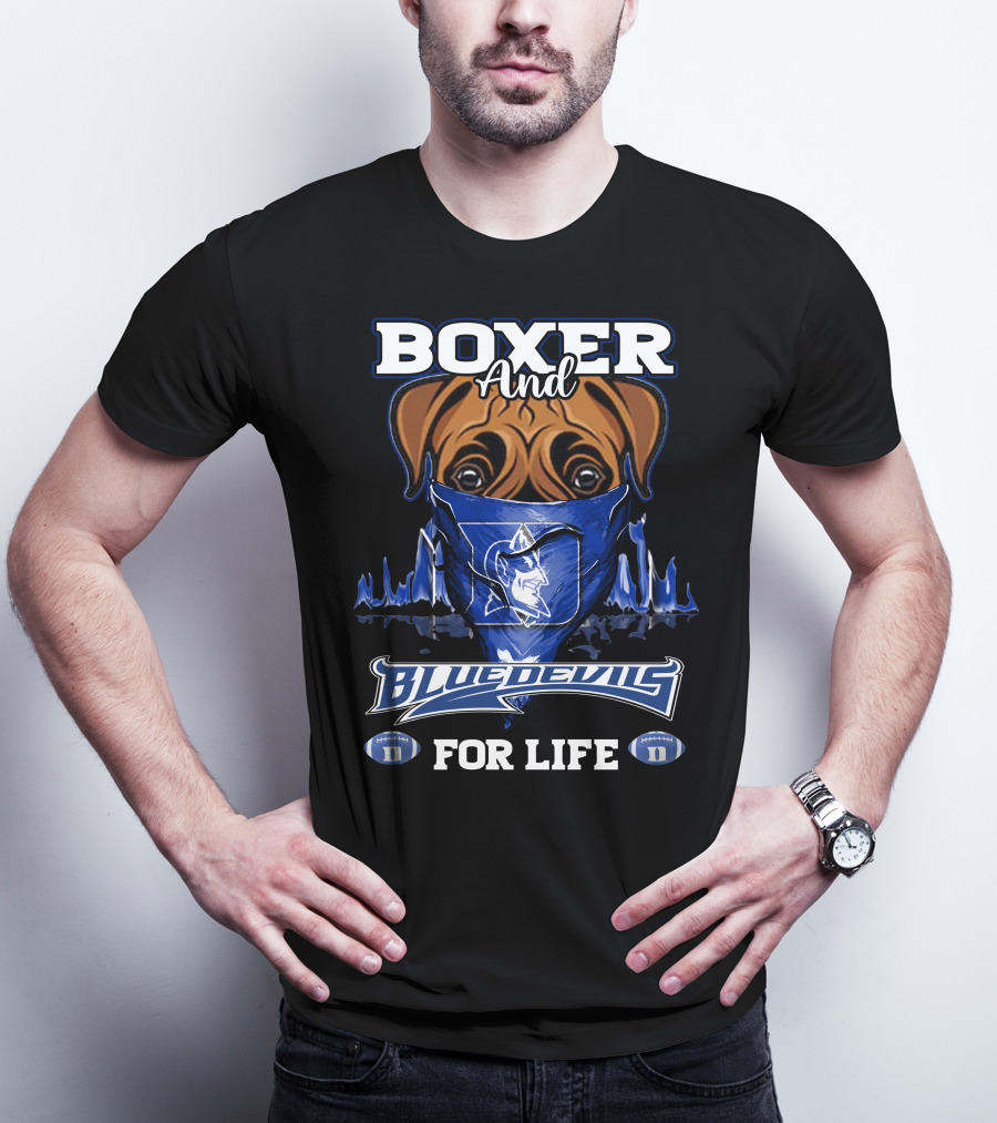 Boxer And Duke Blue Devils For Life T-Shirt