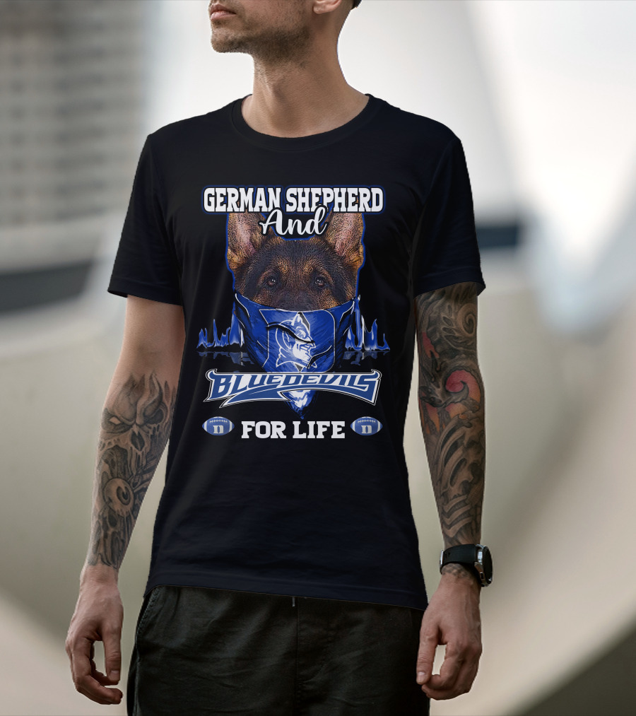 German Shepherd And Duke Blue Devils For Life T-Shirt