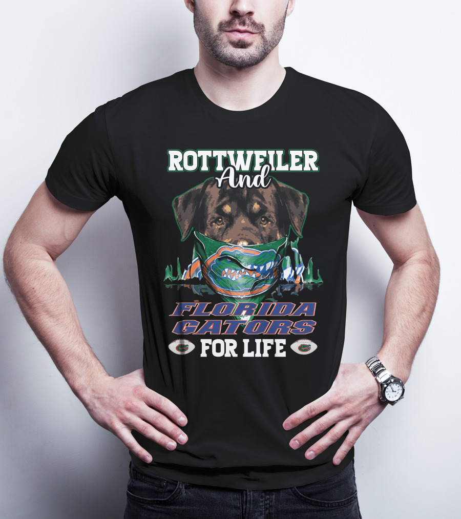 Rottweiler And Florida Gators For Life T-Shirt