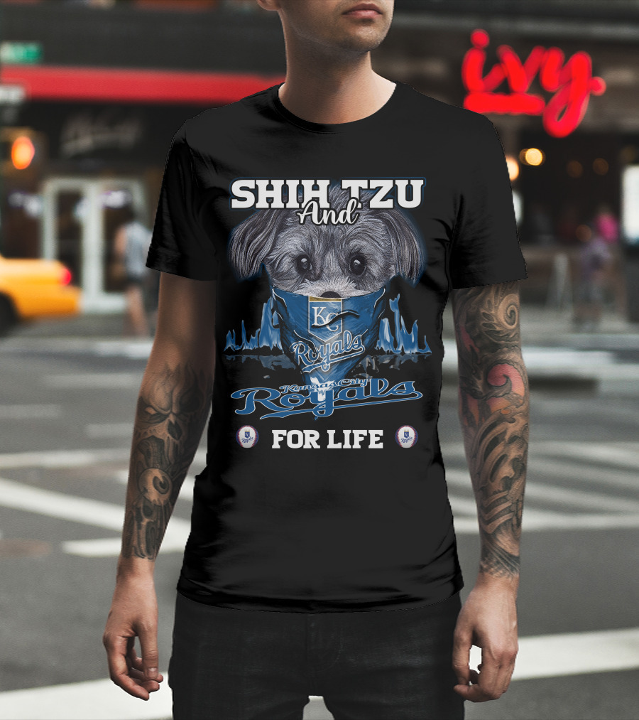 Shih Tzu And Kansas City Royals For Life T-Shirt