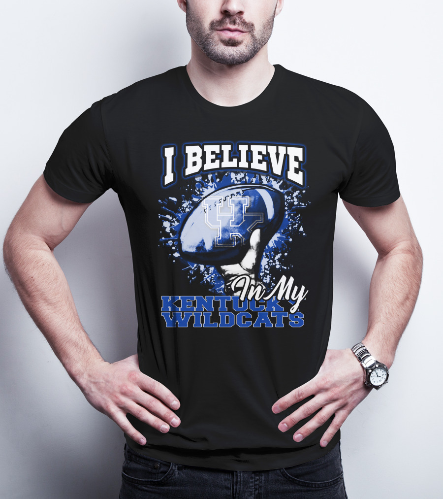 I Believe In My Kentucky Wildcats T-Shirt