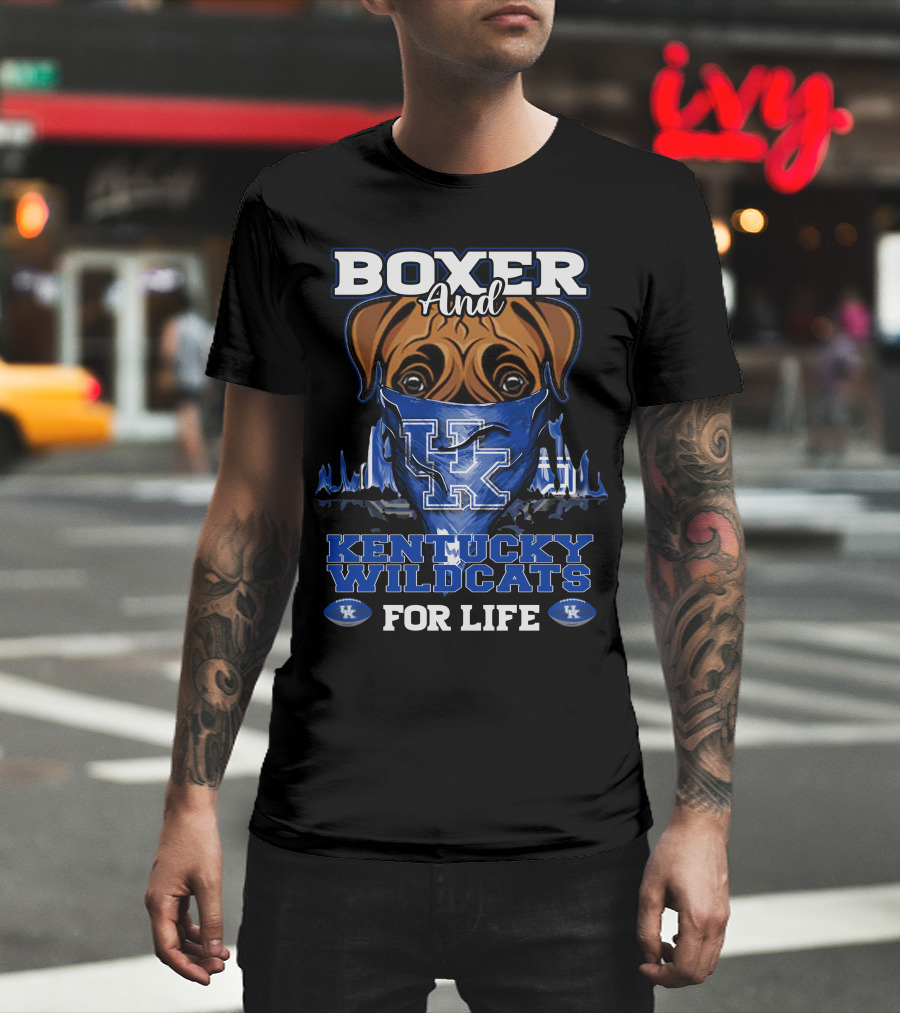 Boxer And Kentucky Wildcats For Life UK T-Shirt