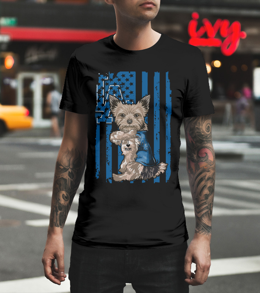 Yorkshire Terrier I Love Mom Los Angeles Dodgers Blue Stars Stripes T-Shirt