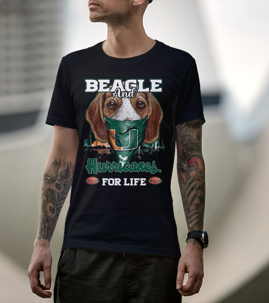 Beagle And Hurricanes For Life Miami Hurricanes U T-Shirt