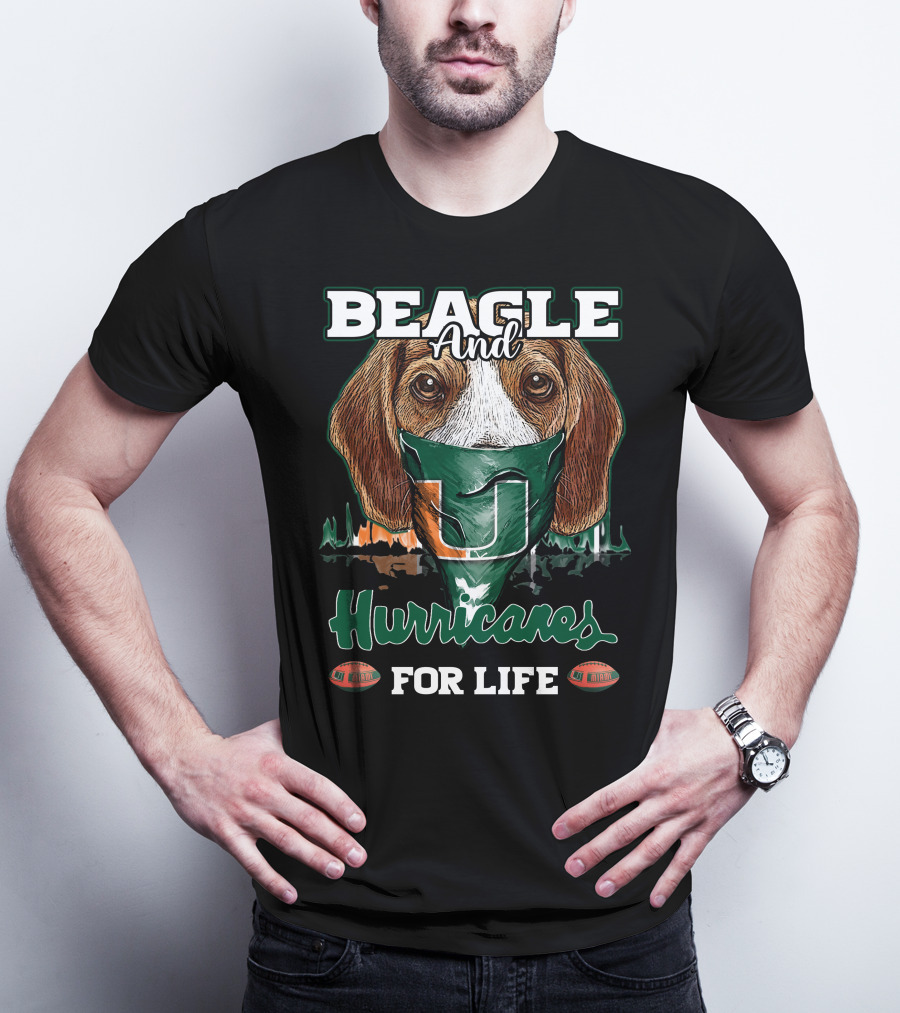 Beagle And Hurricanes For Life Miami Hurricanes U T-Shirt