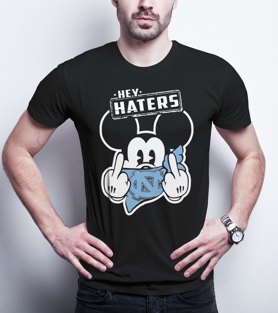 Hey Haters Mick North Carolina Tar Heels T-Shirt