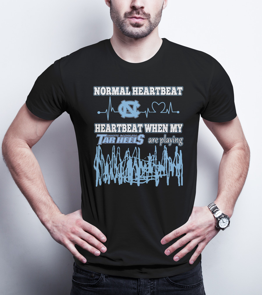 Normal Heartbeat North Carolina Tar Heels Heartbeat When My Tar Heels Are Playing T-Shirt