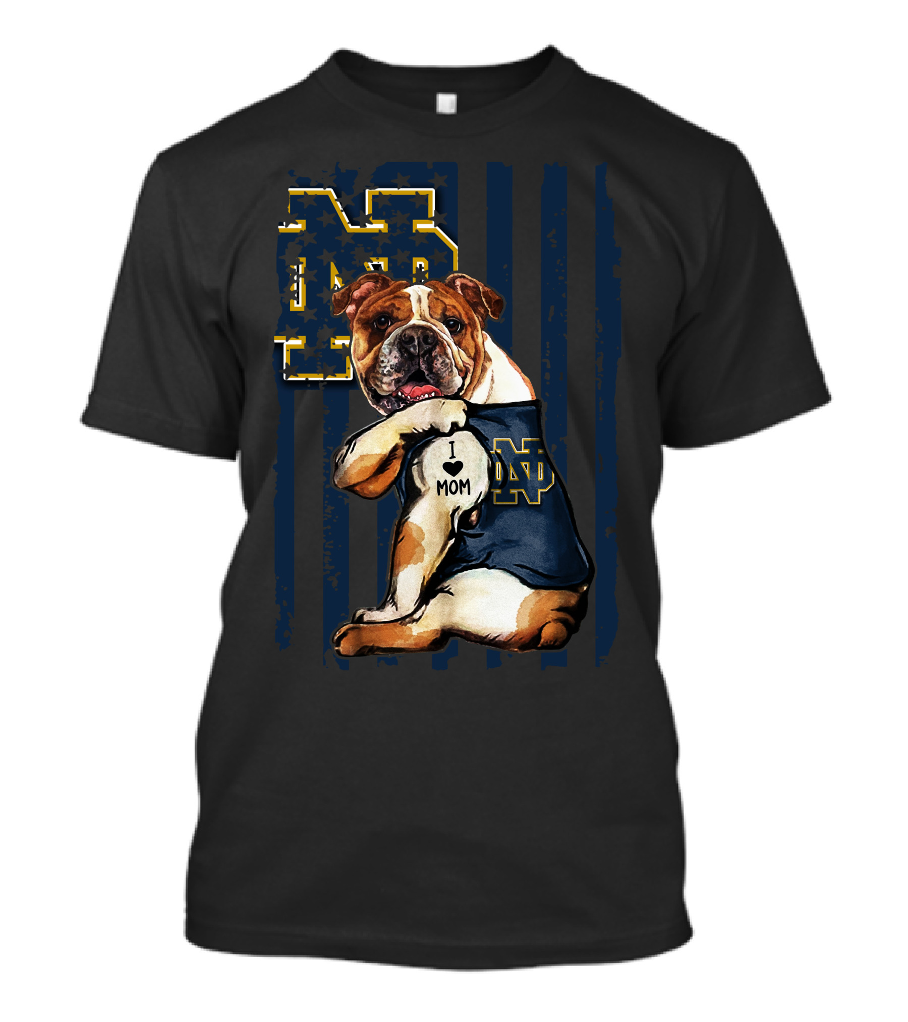 Bulldog I Love Mom Notre Dame ND Fighting Irish T-Shirt