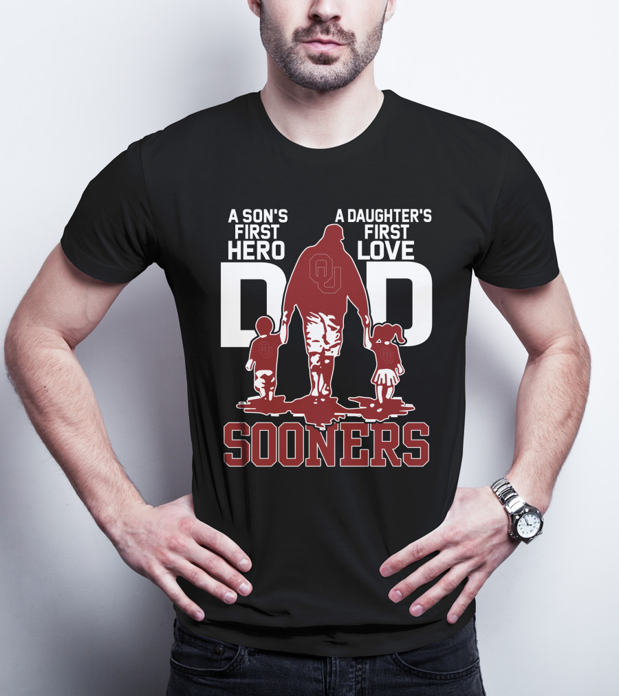 A Son's First Hero Dad A Daughter's First Love Sooners T-Shirt