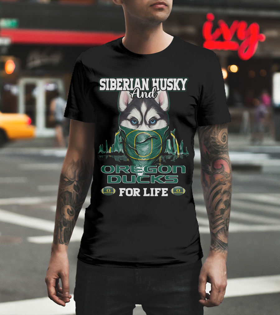 Siberian Husky And Oregon Ducks For Life T-Shirt