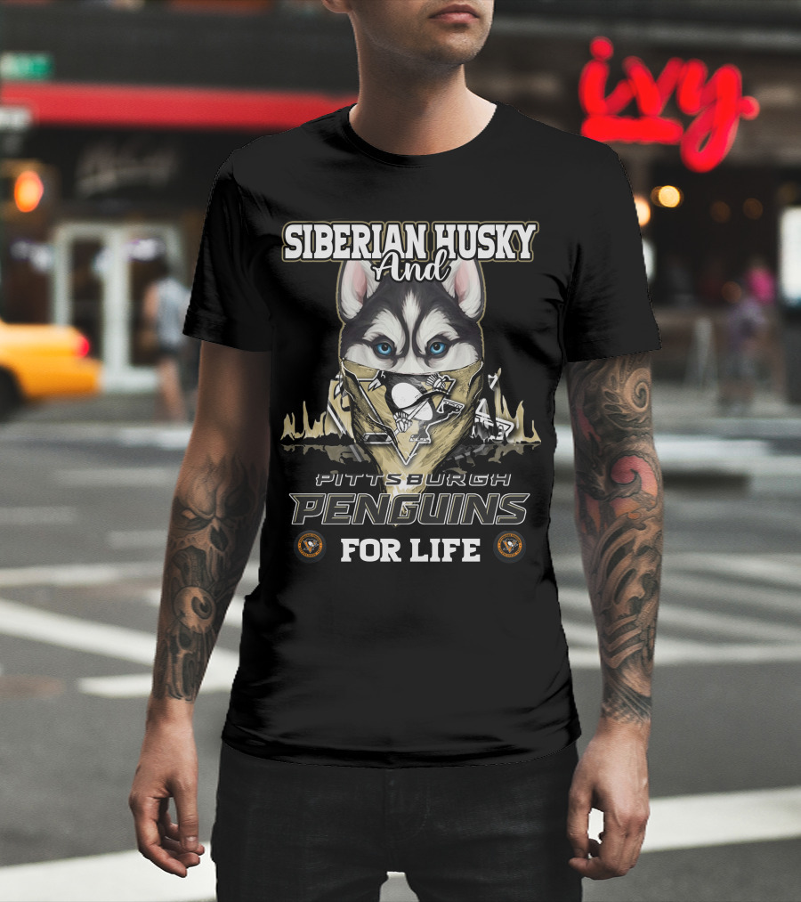 Siberian Husky And Pittsburgh Penguins For Life T-Shirt