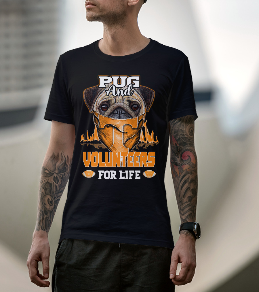 Pug And Volunteers For Life Tennessee T-Shirt
