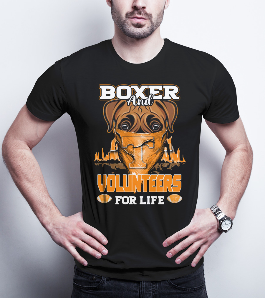 Boxer And Volunteers For Life Tennessee Volunteers T-Shirt