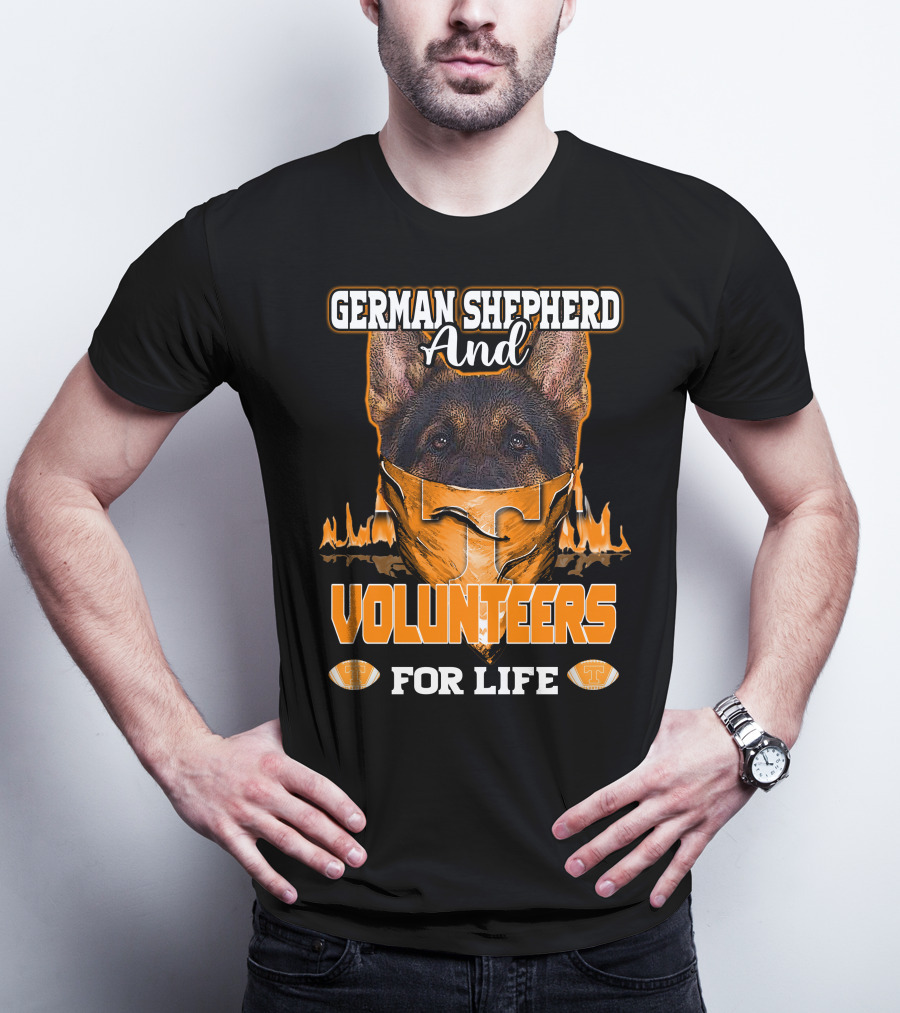 German Shepherd And Volunteers For Life T-Shirt