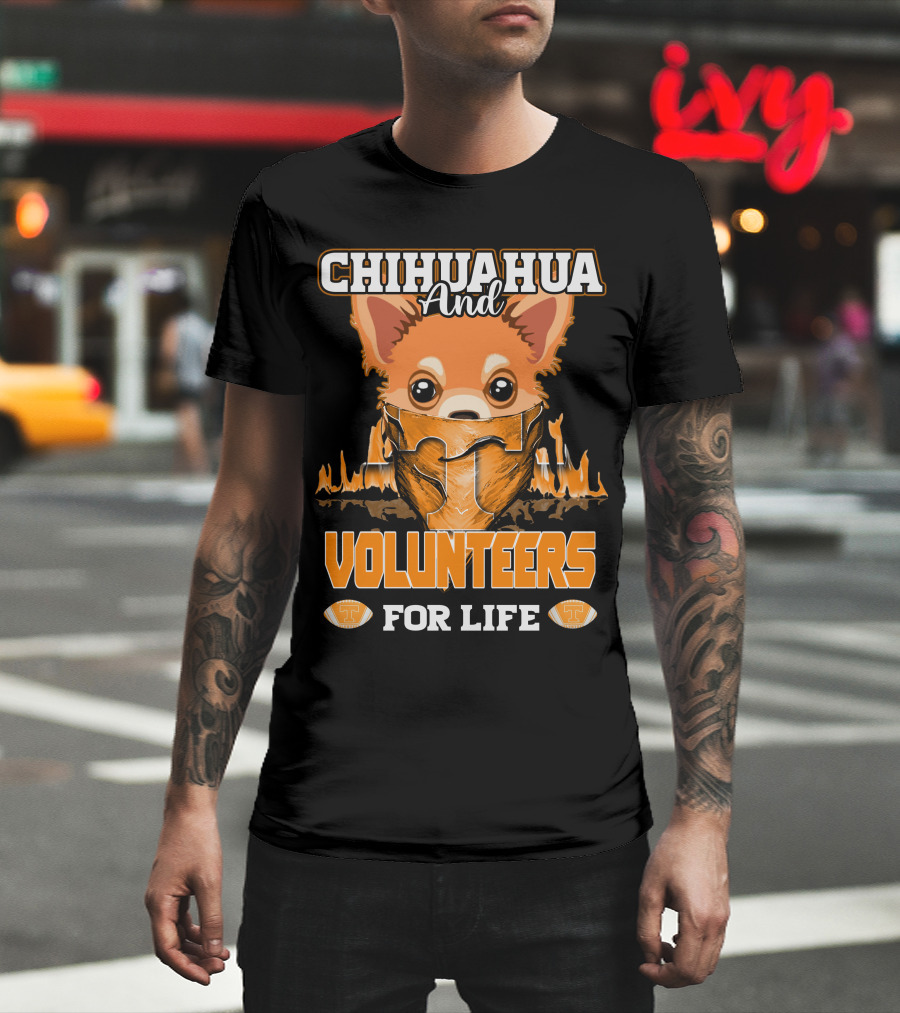 Chihuahua And Volunteers For Life Tennessee T-Shirt
