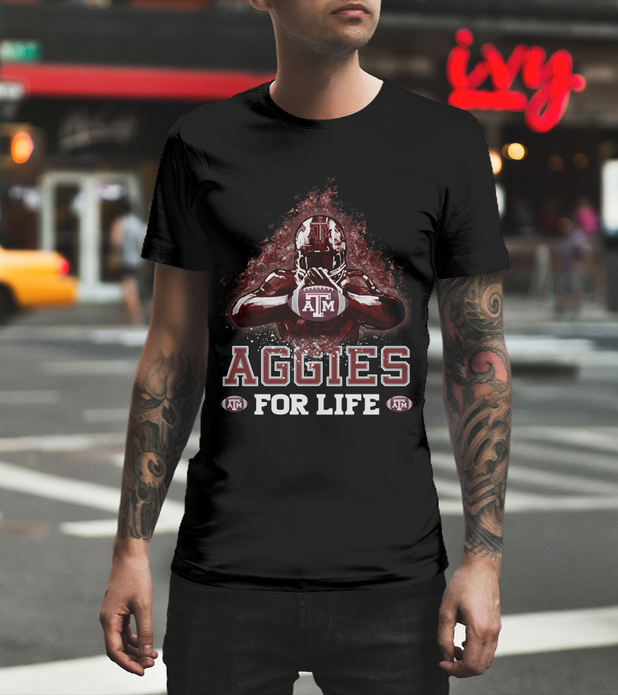 Aggies For Life Texas A&M Football Pride T-Shirt