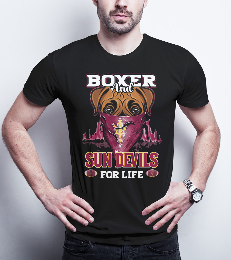 Boxer And Sun Devils For Life T-Shirt