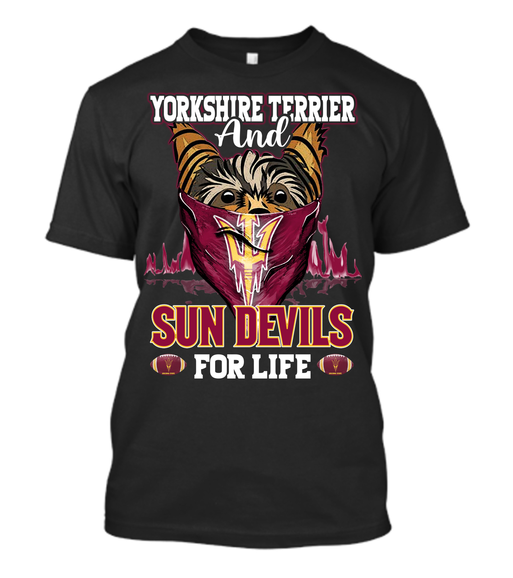 Yorkshire Terrier And Sun Devils For Life T-Shirt