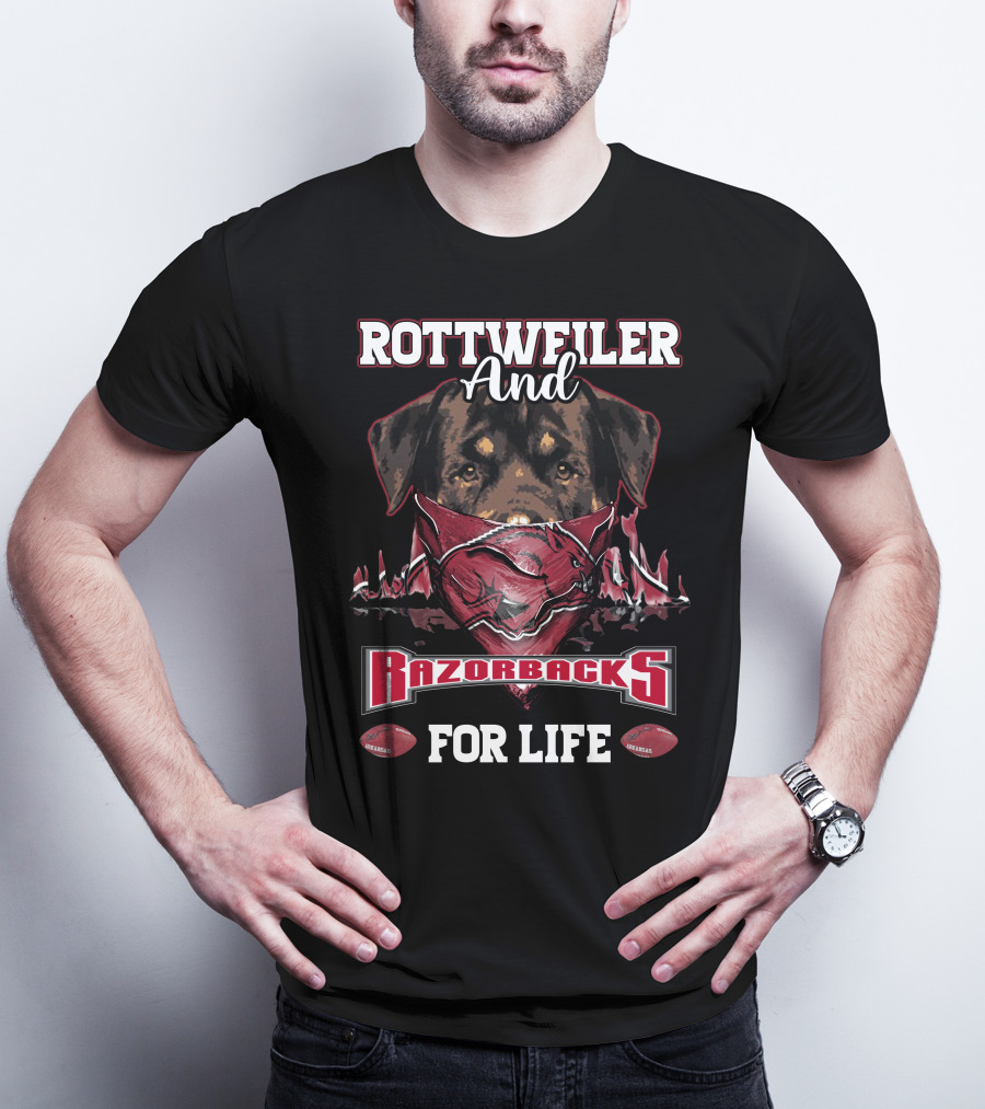 Rottweiler And Razorbacks For Life Arkansas T-Shirt