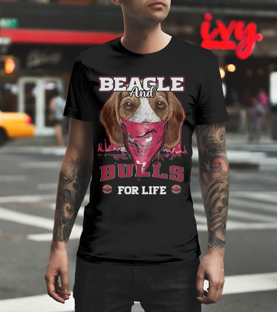 Beagle And Bulls For Life Chicago Bulls T-Shirt