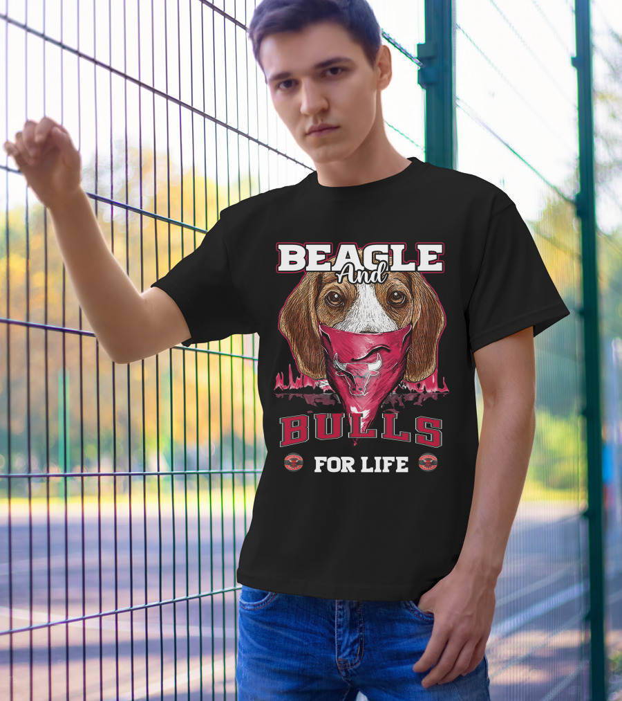 Beagle And Bulls For Life Chicago Bulls T-Shirt