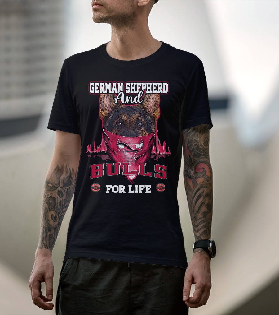 German Shepherd And Bulls For Life T-Shirt