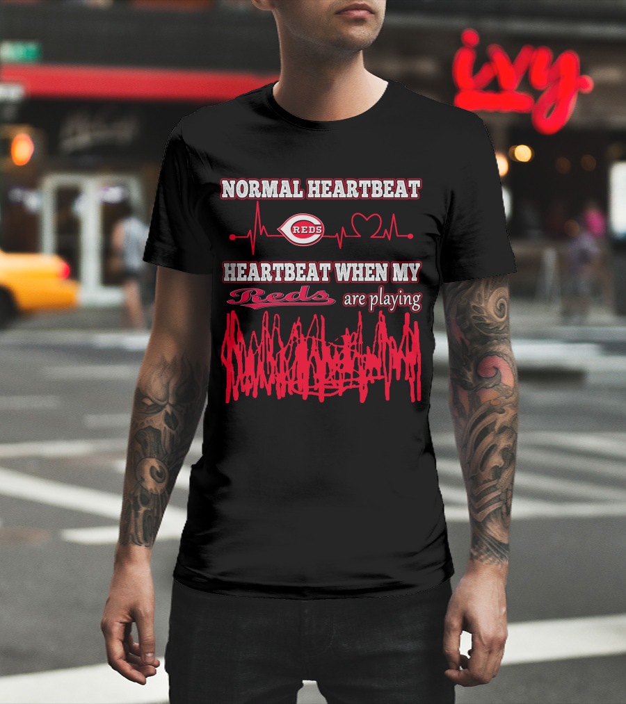 Normal Heartbeat Reds Heartbeat When My Reds Are Playing T-Shirt