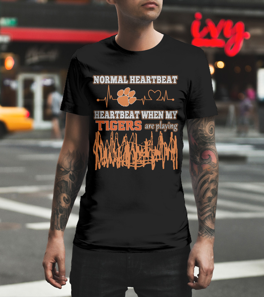 Normal Heartbeat Heartbeat When My Clemson Tigers Are Playing T-Shirt
