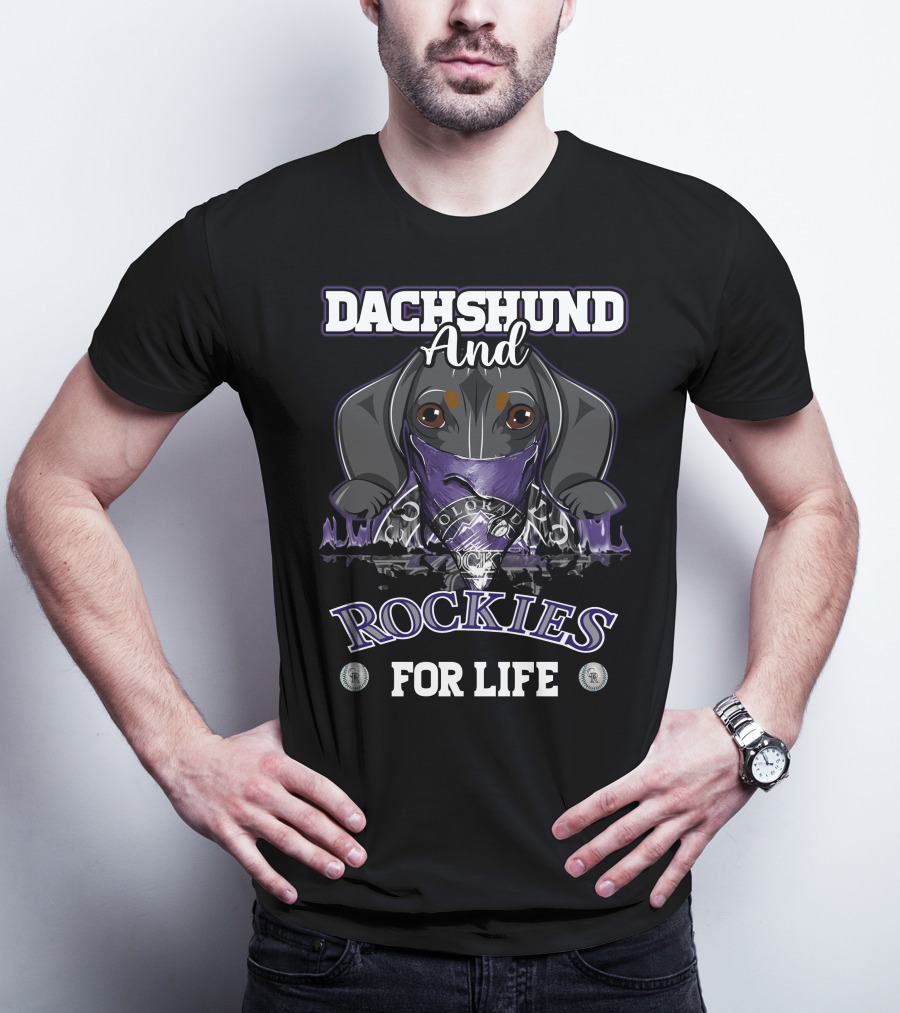 Dachshund And Colorado Rockies For Life T-Shirt
