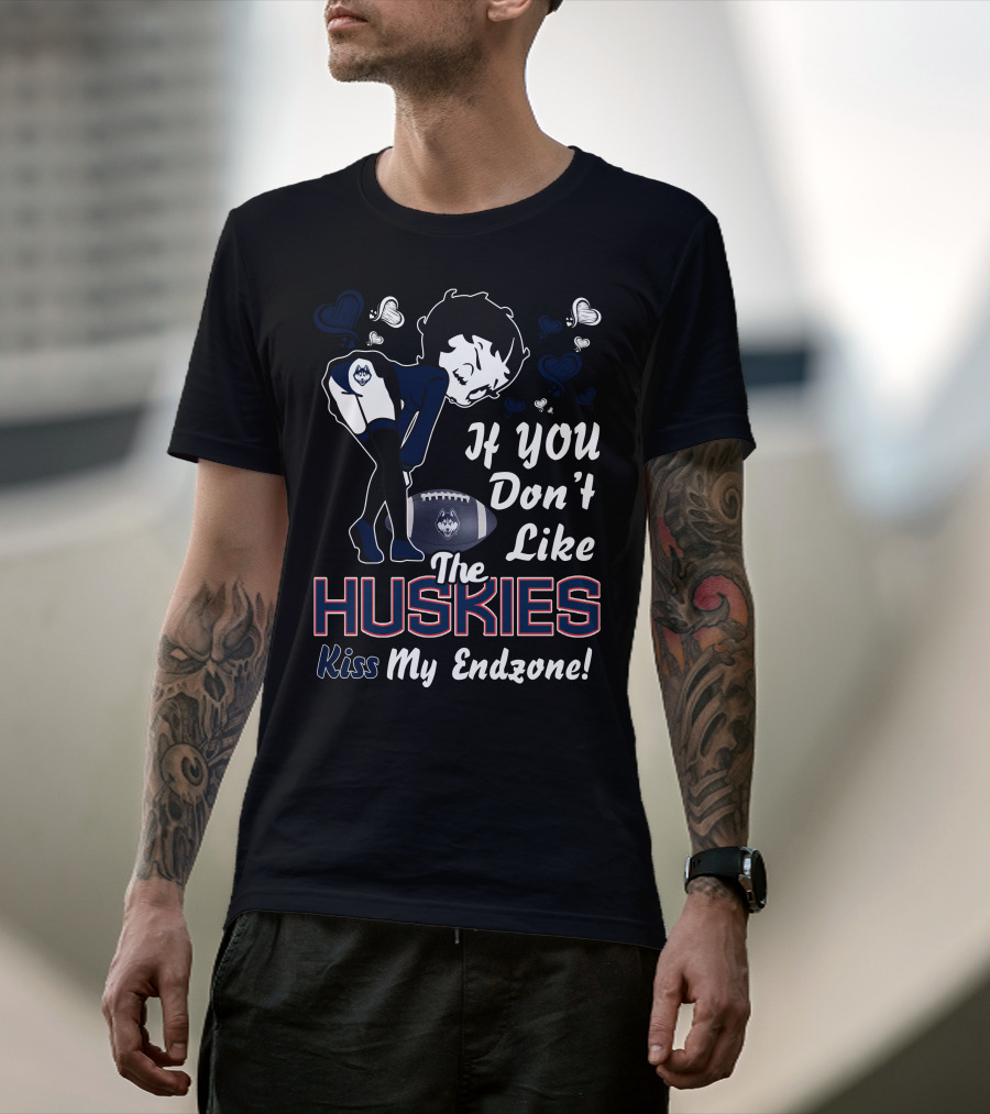 If You Don't Like The Huskies Kiss My Endzone Betty Boop Connecticut T-Shirt