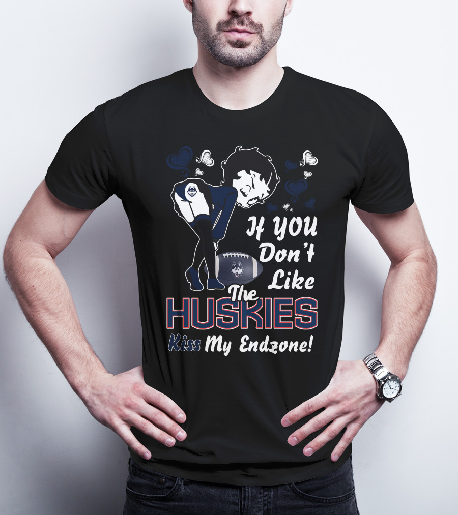 If You Don't Like The Huskies Kiss My Endzone Betty Boop Connecticut T-Shirt