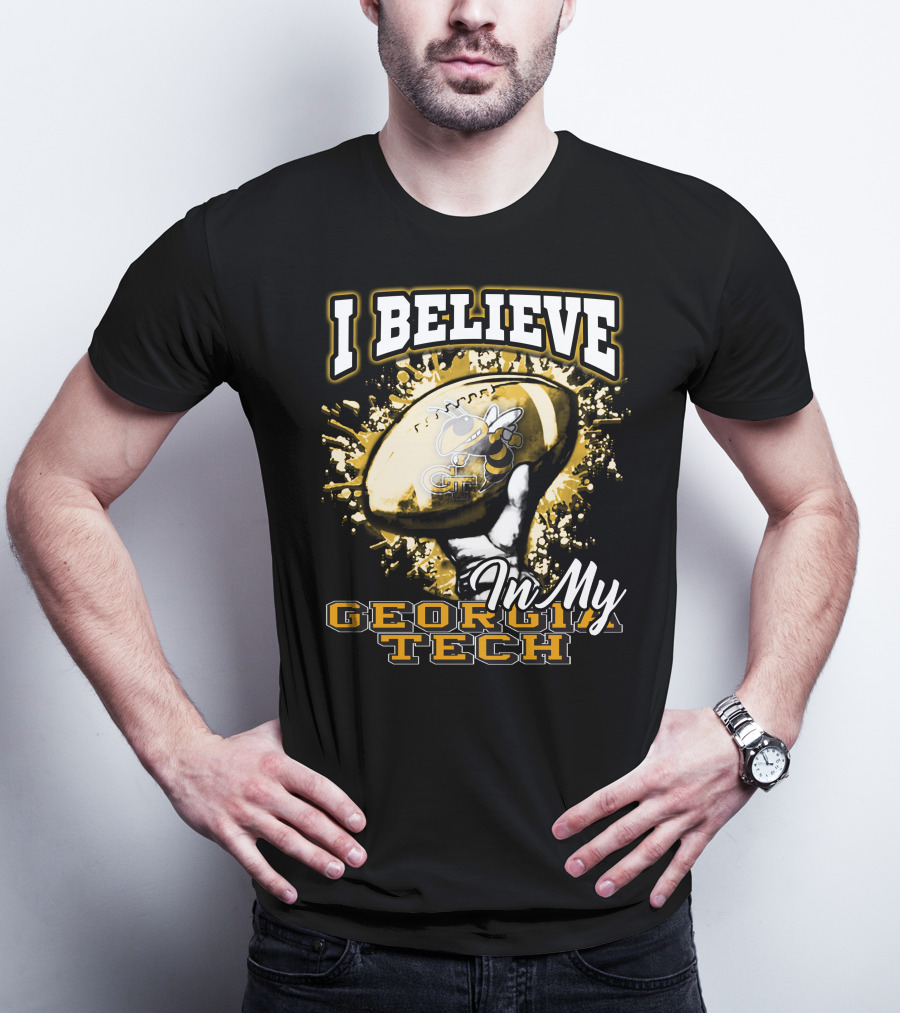 I Believe In My Georgia Tech Yellow Jackets Football T-Shirt