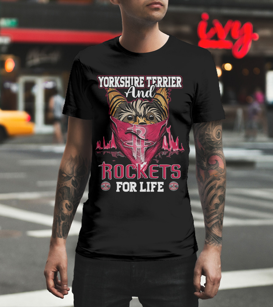 Yorkshire Terrier And Rockets For Life T-Shirt