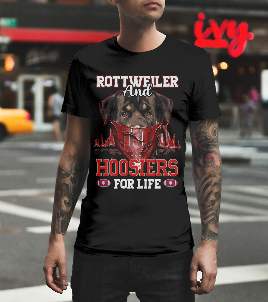 Rottweiler And Hoosiers For Life Indiana University IU Football Fans T-Shirt