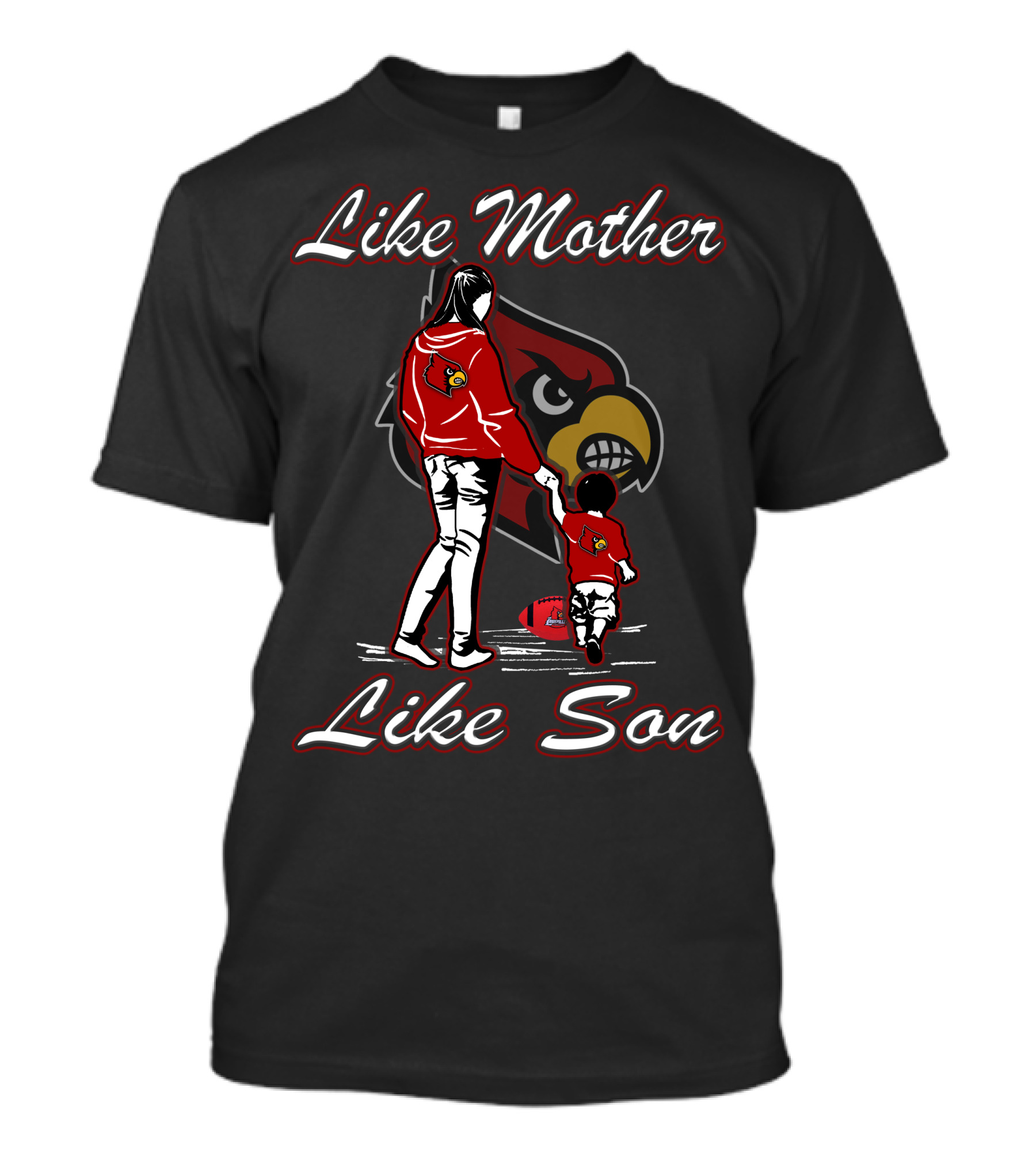 Like Mother Like Son Louisville Cardinals T-Shirt