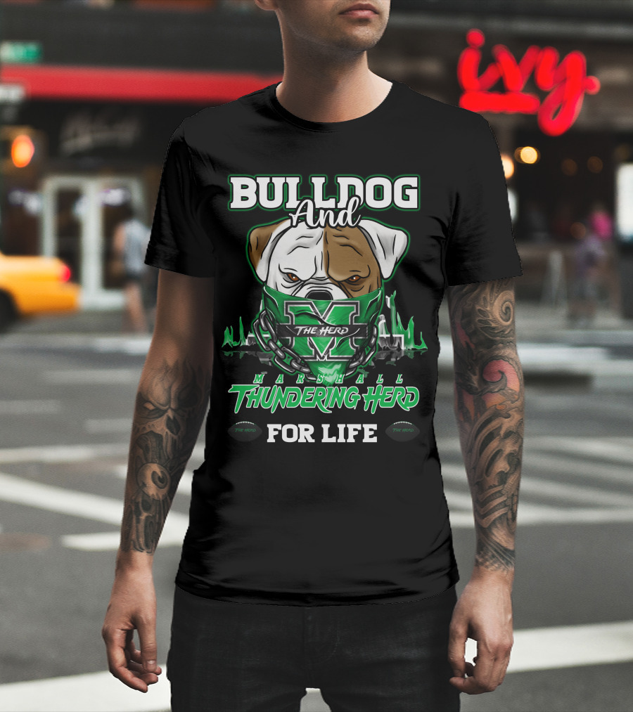 BULLDOG AND MARSHALL THUNDERING HERD THE HERD FOR LIFE T-Shirt
