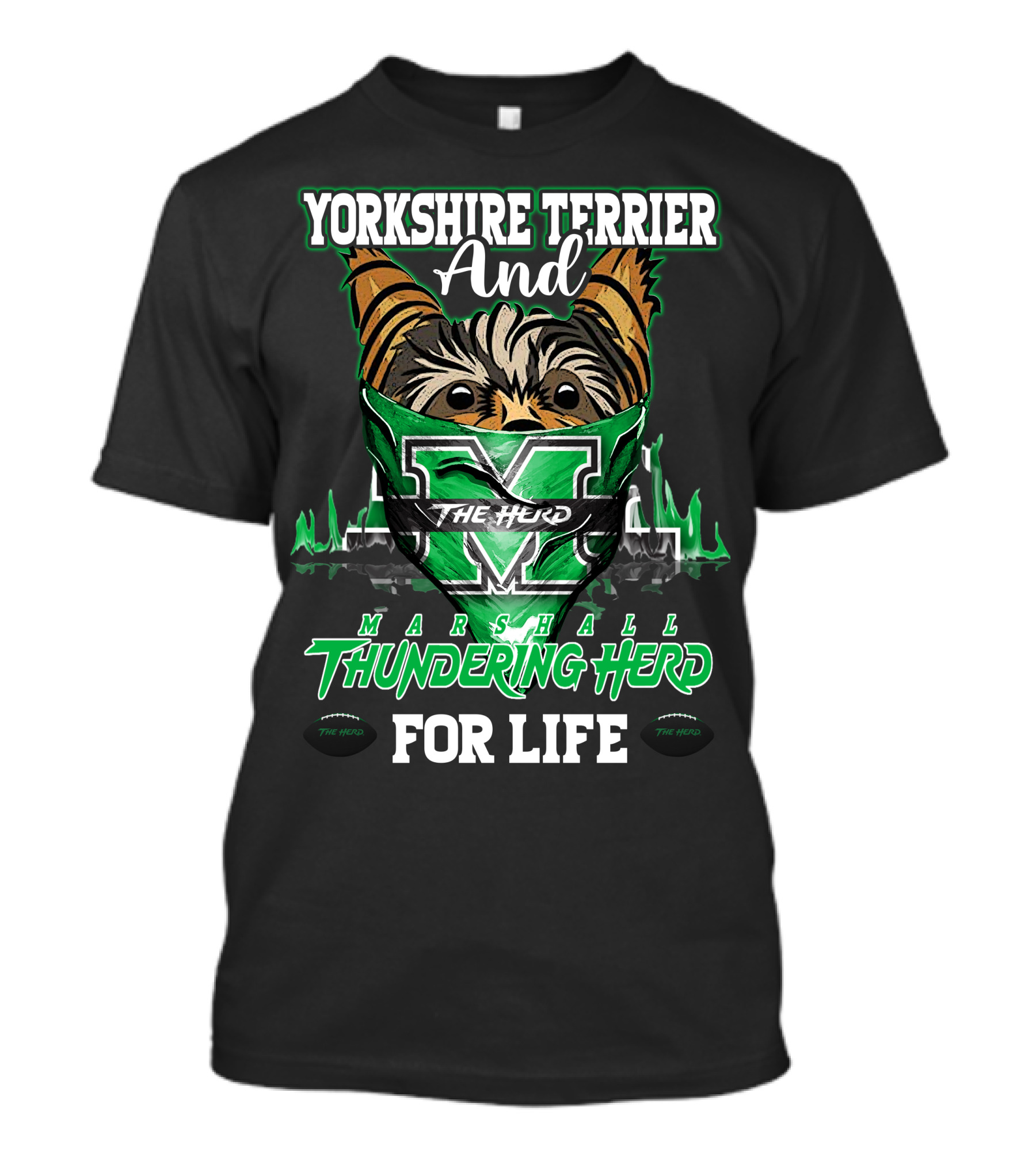 Yorkshire Terrier And Marshall Thundering Herd For Life T-Shirt