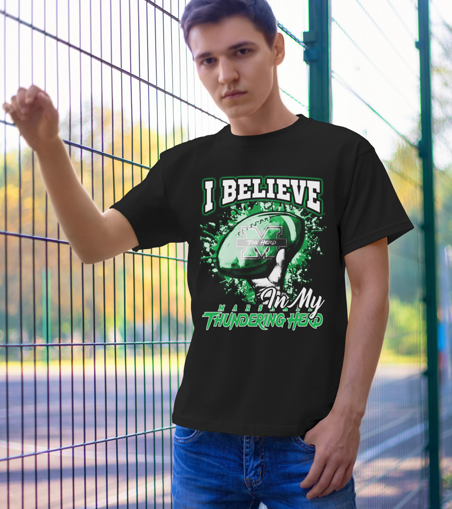 I Believe In My Marshall Thundering Herd Football T-Shirt
