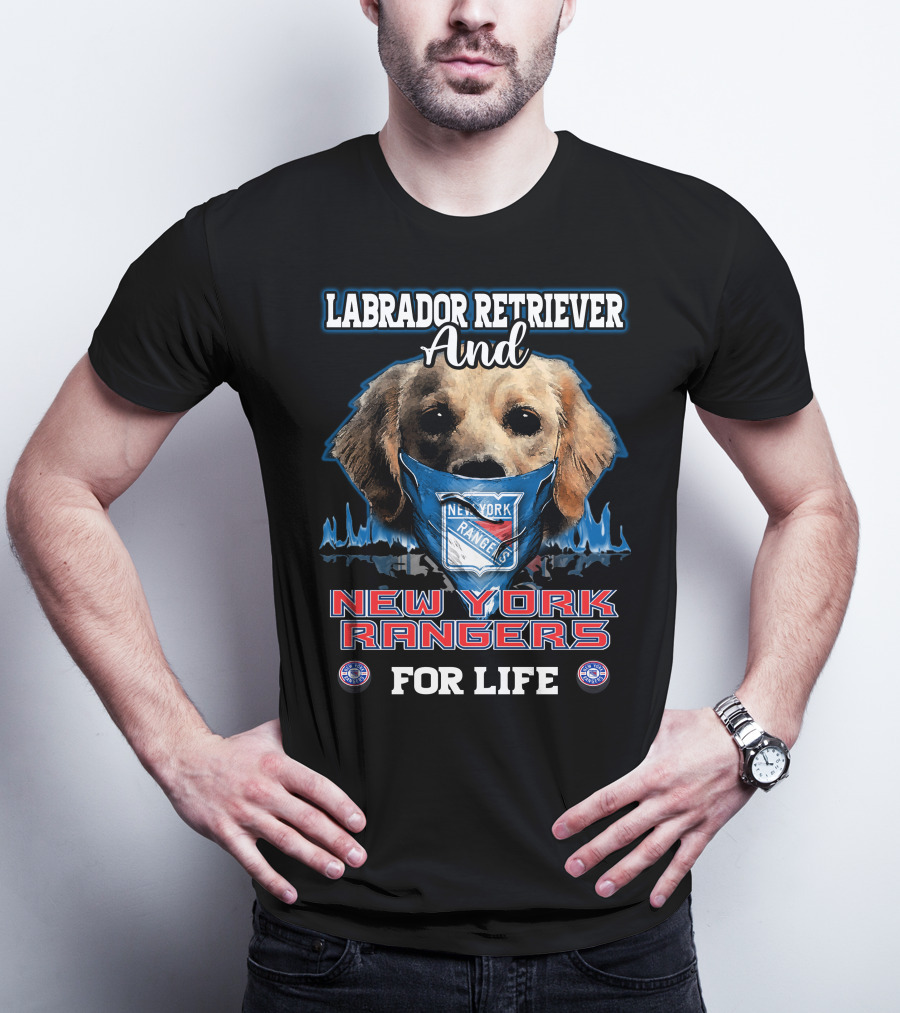 Labrador Retriever And New York Rangers For Life T-Shirt