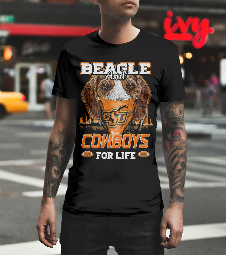 Beagle And Cowboys OSU For Life T-Shirt