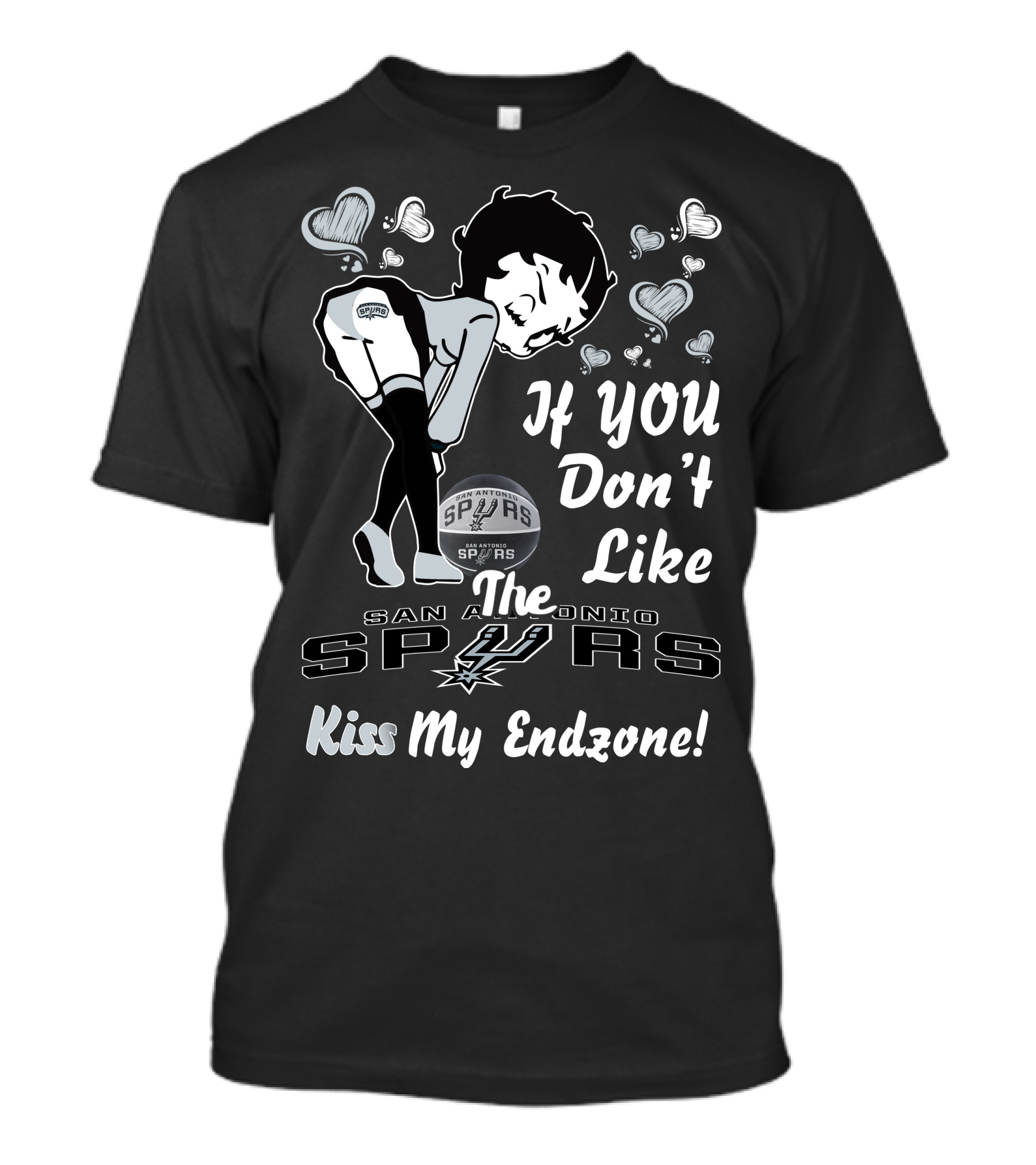 Betty Boop If You Don’t Like The San Antonio Spurs Kiss My Endzone T-Shirt