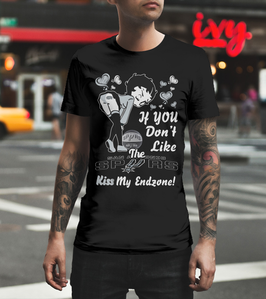 Betty Boop If You Don’t Like The San Antonio Spurs Kiss My Endzone T-Shirt