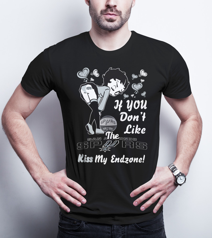 Betty Boop If You Don’t Like The San Antonio Spurs Kiss My Endzone T-Shirt