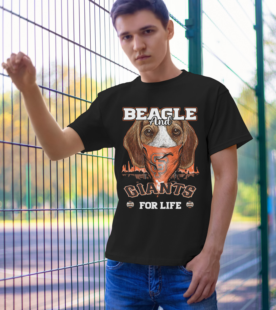 Beagle And Giants For Life San Francisco Giants T-Shirt